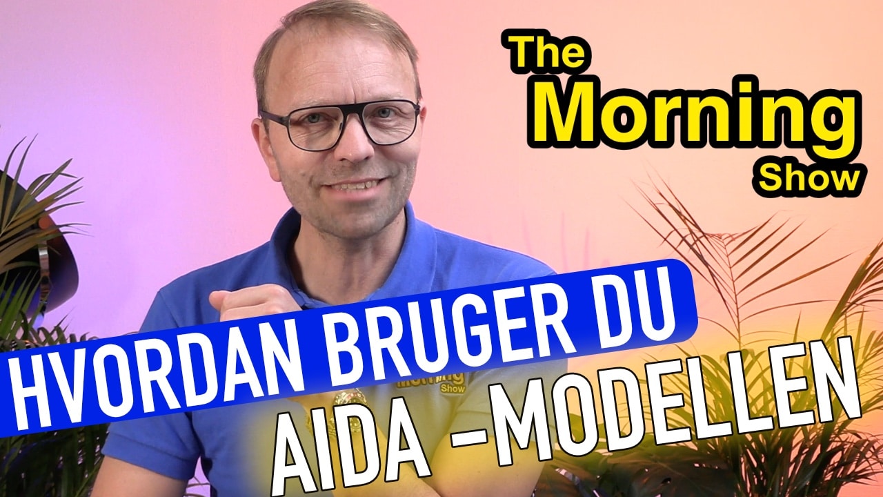 Hvad er det AIDA modellen? - Kort forklaret - The Morning Show